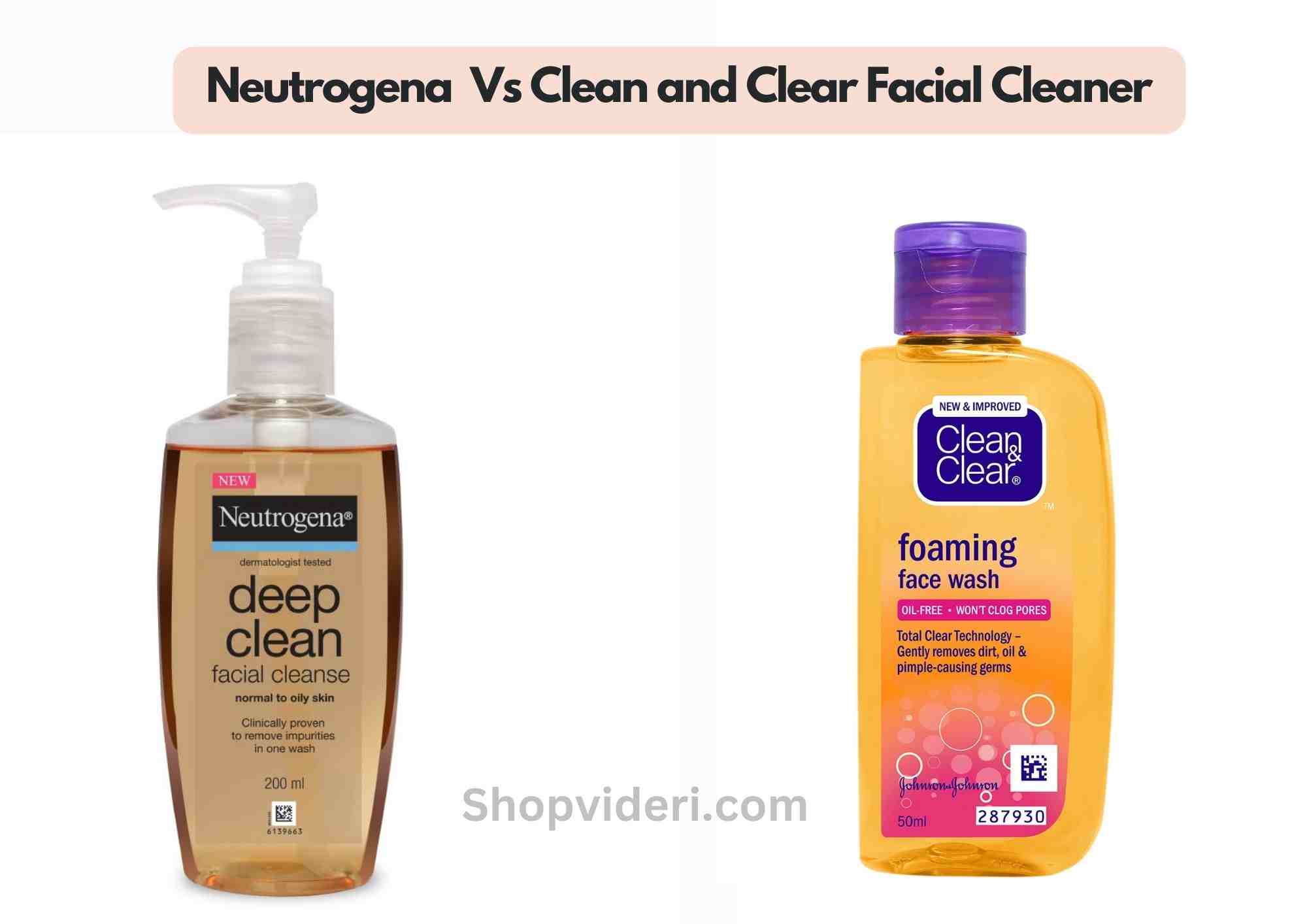 Neutrogena Vs Clean and Clear Facial Cleaner 2025 Comparison – Beauty Exude