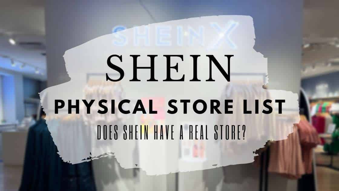 Shein Physical Store List 2026 | Does Shein Have a Real Store? – Beauty ...