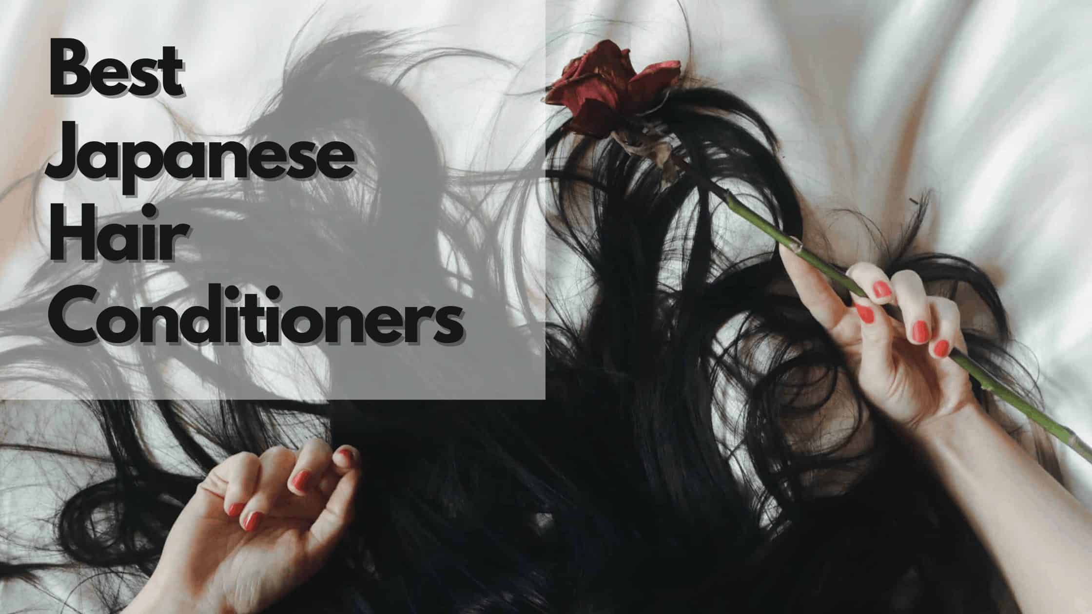 12 Best Japanese Hair Conditioners 2025 – Beauty Exude