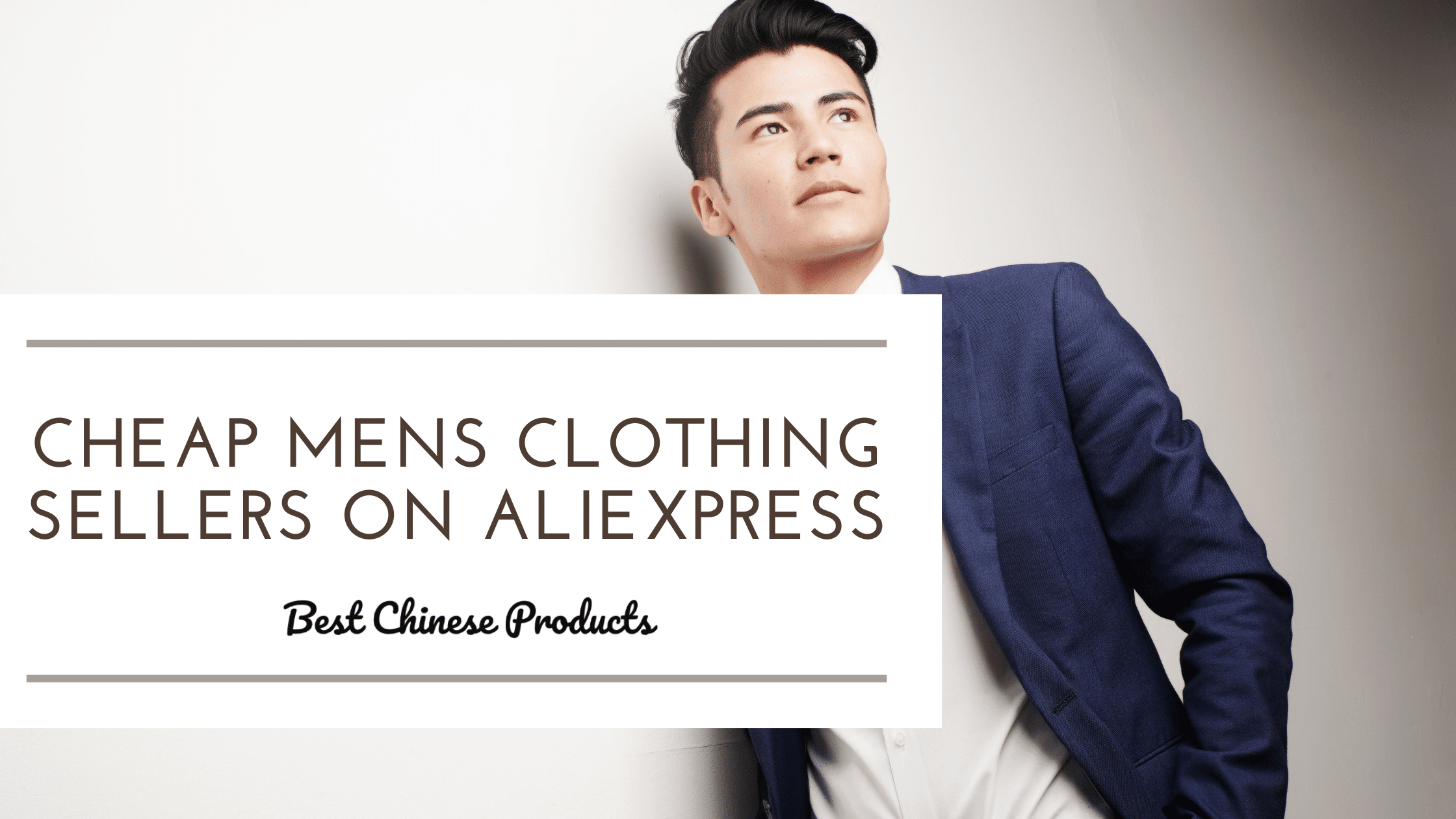 Cheap Men's Clothing Online from China & Aliexpress – Beauty Exude